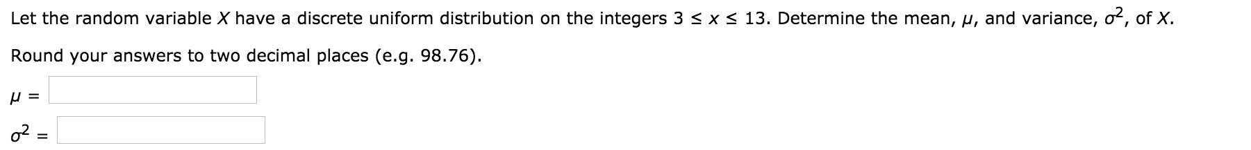 Solved Let the random variable X have a discrete uniform | Chegg.com