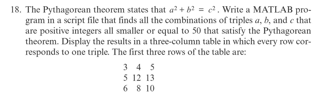 Solved 18. The Pythagorean theorem states that a2+ b2 = c2 . | Chegg.com