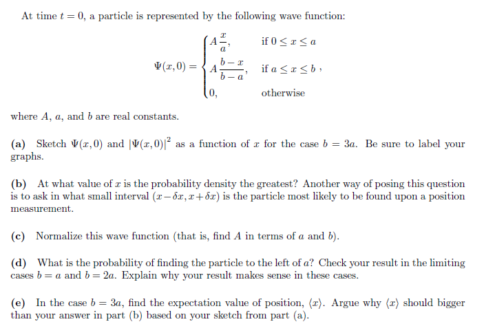 Solved At time t = 0, a particle is represented by the | Chegg.com