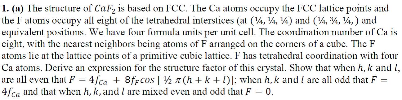 Solved The structure of CaF_2 is based on FCC. The Ca atoms | Chegg.com