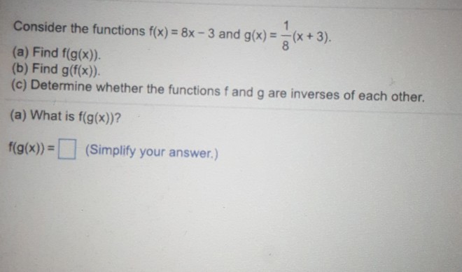 Solved Consider the functions f(x)-8x-3 and g(x)--(x + 3). | Chegg.com