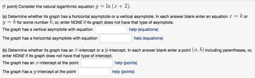 Solved (1 point) Consider the logarithmic equation y = 1-In | Chegg.com