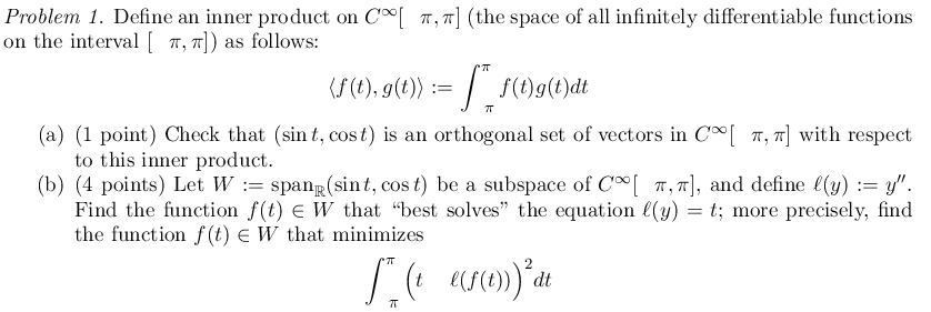 Solved Define an inner product on C^infinity [pi, pi] (the | Chegg.com