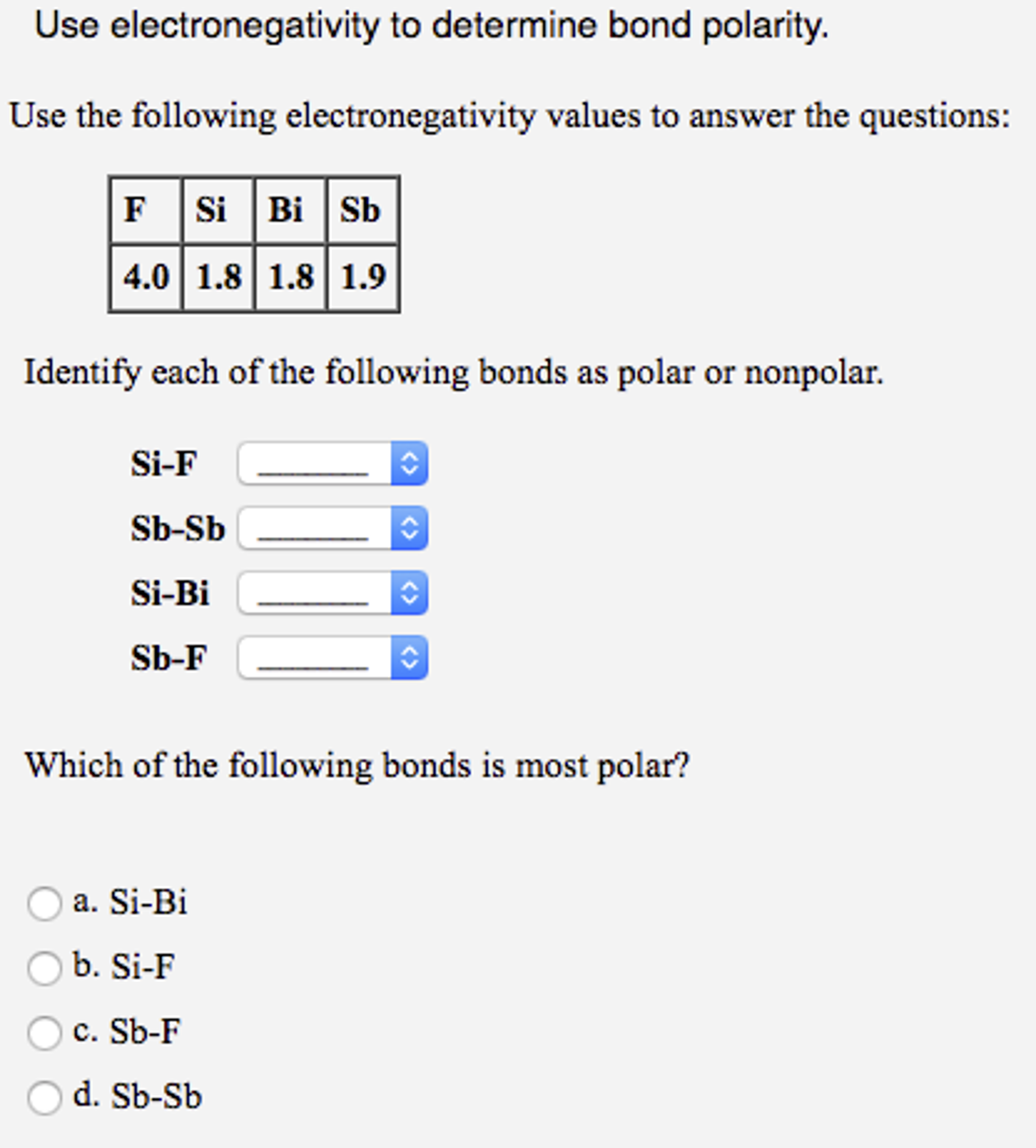 Solved Use electronegativity to determine bond polarity. | Chegg.com