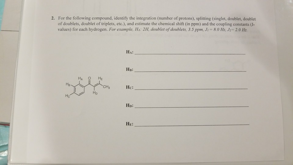Solved 2 For The Following Compound Identify The 
