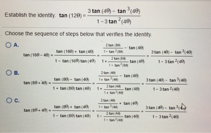 Solved Establish the identity, tan (12 theta) = 3 tan (4 | Chegg.com