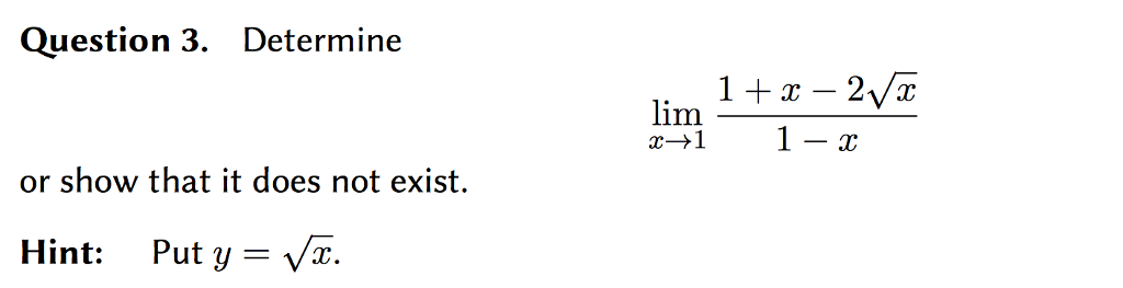 Solved Determine lim_x rightarrow 1 1 + x - 2 squareroot | Chegg.com
