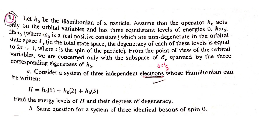 Solved Let h_0 be the Hamiltonian of a particle. Assume that | Chegg.com