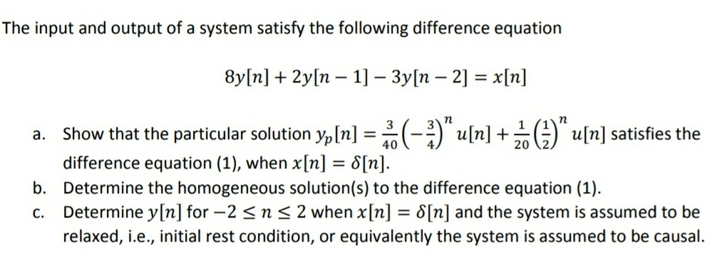Solved The input and output of a system satisfy the | Chegg.com