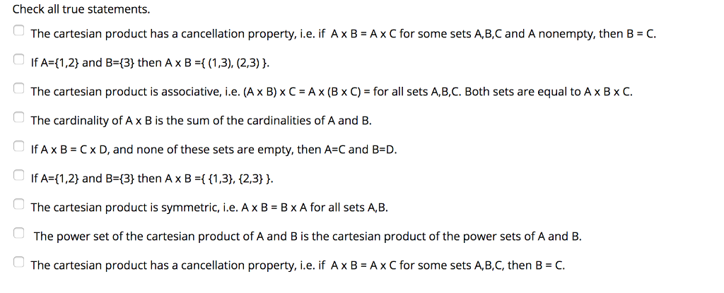 Solved Check all true statements. The cartesian product has | Chegg.com