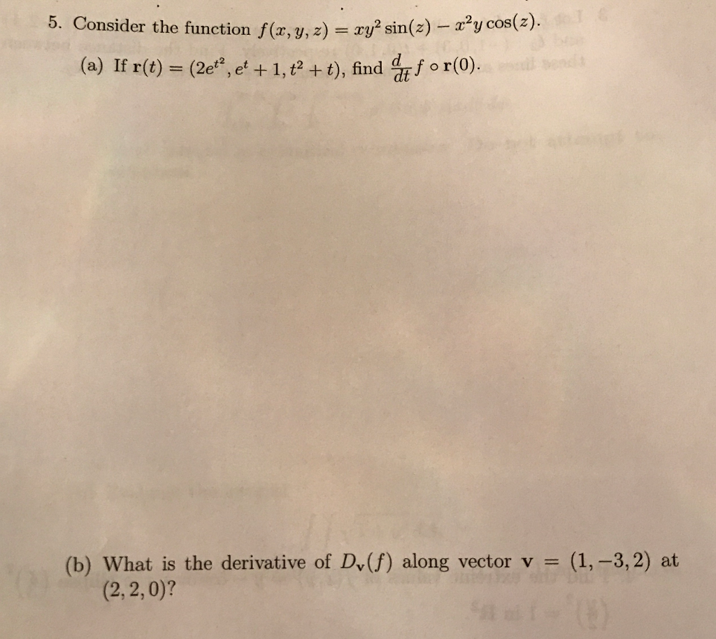 Solved Consider the function f(x, y, z) = xy^2 sin(z) - x^2y | Chegg.com