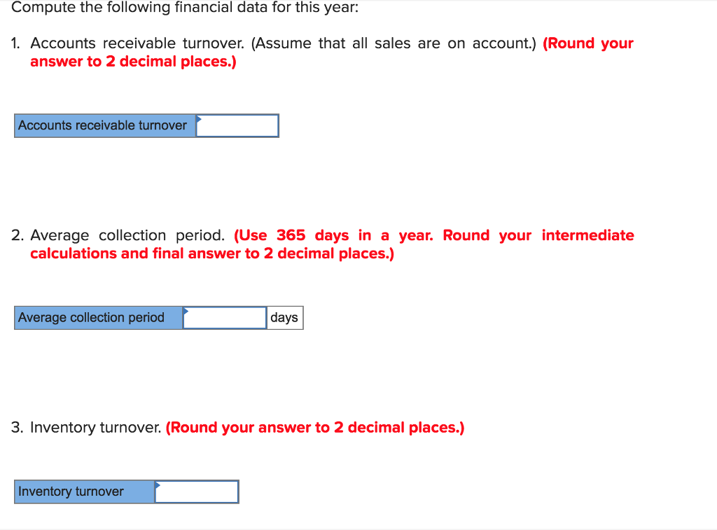 Solved 4. Average sale period. (Use 365 days in a year. | Chegg.com