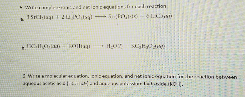 Solved Write complete ionic and net ionic equations for each | Chegg.com