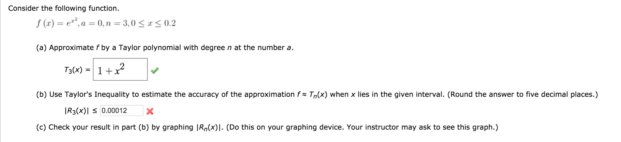 Solved Consider the following function. f(x) = e^x^2, a = | Chegg.com