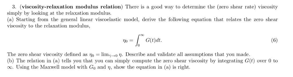 Solved 3. (viscosity-relaxation modulus relation) There is a | Chegg.com