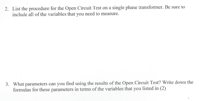 Solved List the procedure for the Open Circuit Test on a | Chegg.com
