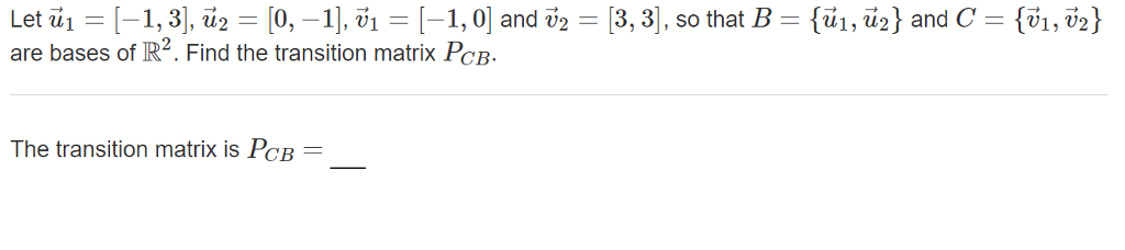 Solved 10.-11, ??? u2 and Let u1 are bases of IR2. Find the | Chegg.com