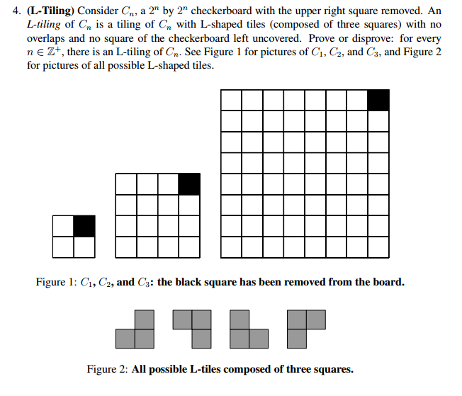 Solved 4. (L-Tiling) Consider C, a 2" by 2" checkerboard | Chegg.com