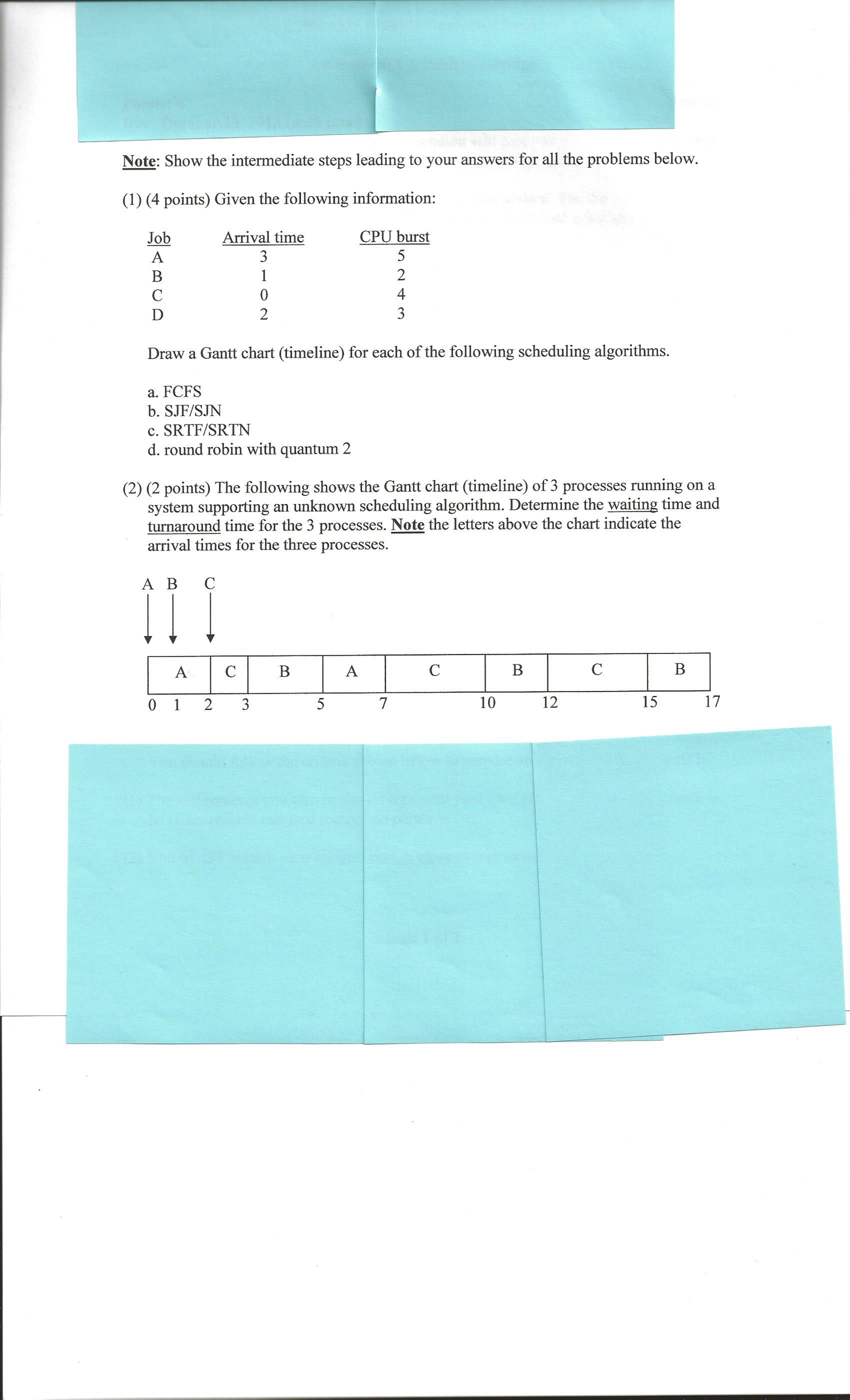 Solved Note: Show the intermediate steps leading to your | Chegg.com