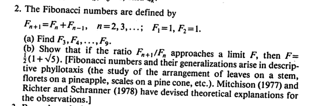 Solved 2. The Fibonacci numbers are defined by (a) Find | Chegg.com