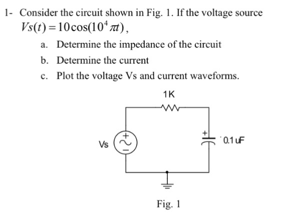 Solved Consider the circuit shown in Fig. 1. If the voltage | Chegg.com