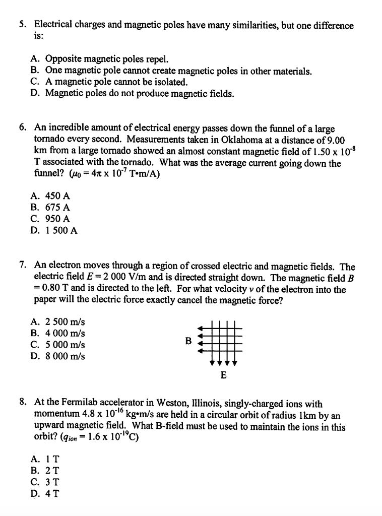 Solved 5. Electrical charges and magnetic poles have many | Chegg.com