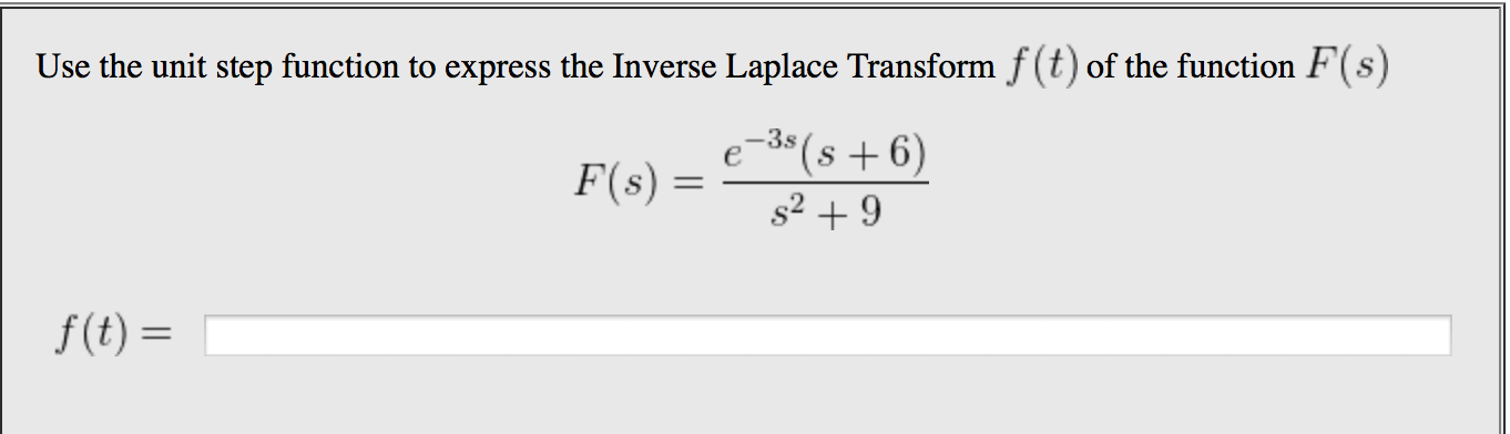 Solved Use the unit step function to express the Inverse | Chegg.com