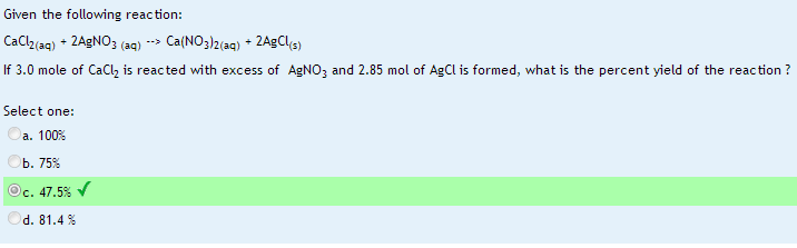Solved Given the following reaction: CaCl2(aq) + 2AgNO3 | Chegg.com