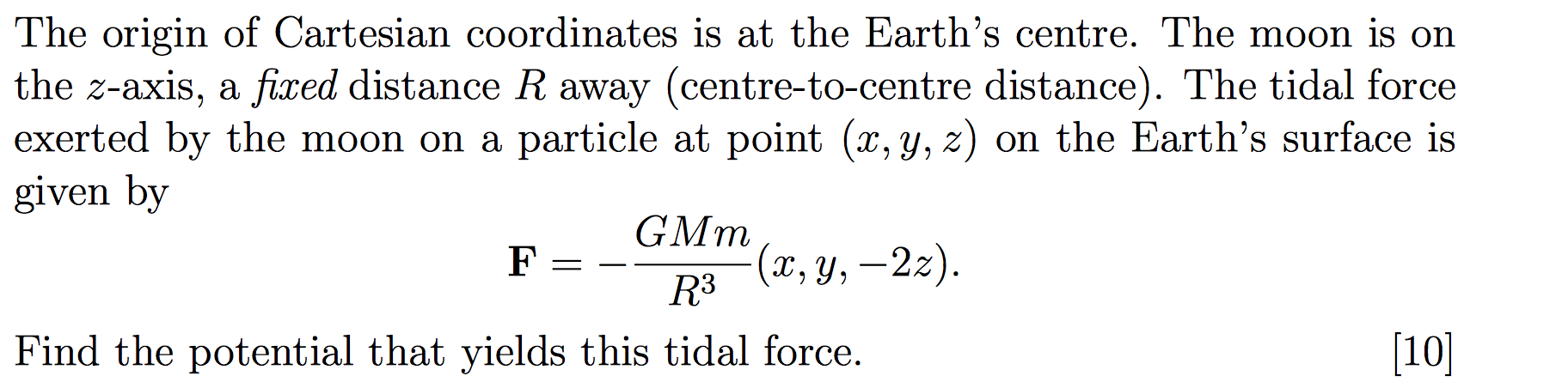 Solved The origin of Cartesian coordinates is at the Earth's | Chegg.com