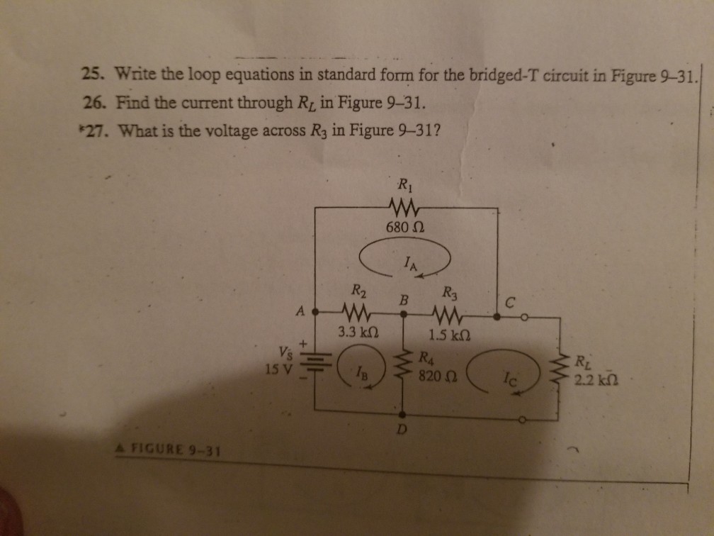 Solved 25. Write the loop equations in standard form for the | Chegg.com