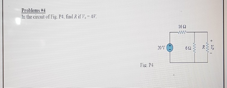 Solved Problems #4 In the circuit of Fig. P4, find R if r = | Chegg.com