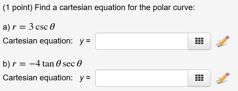 Solved Find a cartesian equation for the polar curve: a) r | Chegg.com