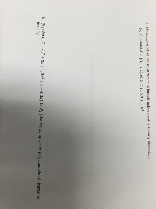 Solved Determine whether the set of vector is linearly | Chegg.com