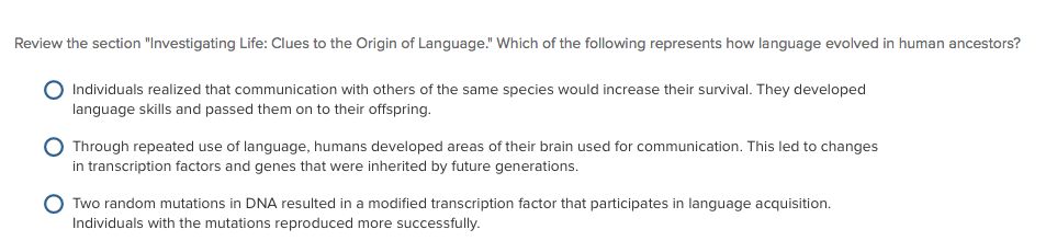 Solved Review the section "Investigating Life: Clues to the | Chegg.com