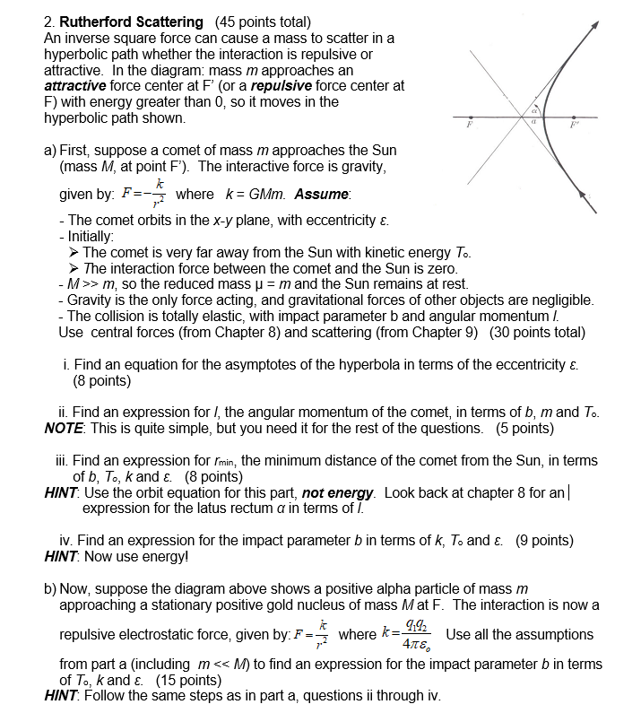 Solved 2. Rutherford Scattering (45 points total) An inverse | Chegg.com