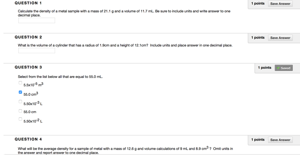 Solved QUESTION 1 1 points Save Answer Calculate the density | Chegg.com