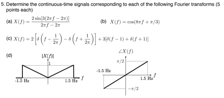 Solved 5. Determine the continuous-time signals | Chegg.com