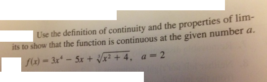 Solved Use The Definition Of Continuity And The Properties