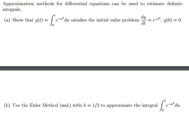 Solved Approximation methods for differential equations can | Chegg.com