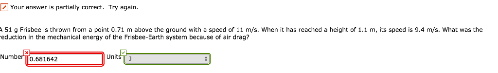Solved A 51 g Frisbee is thrown from a point 0.71 m above | Chegg.com