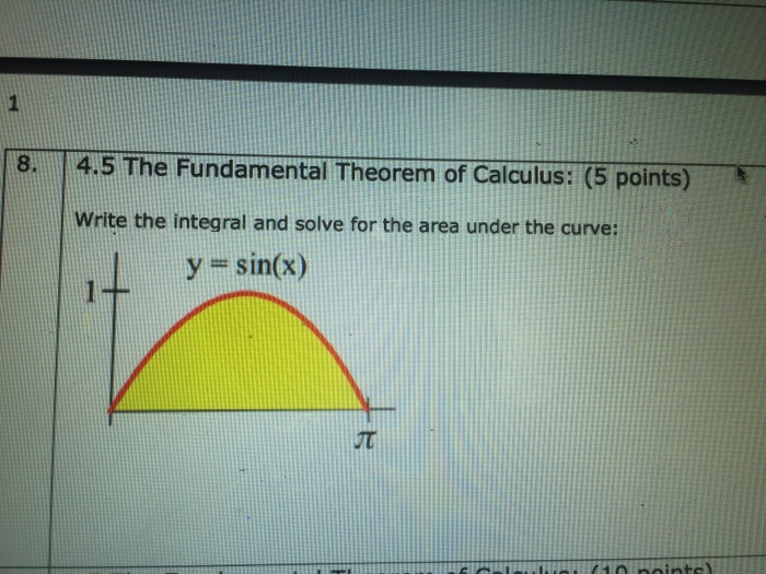 Solved The fundamental Theorem of Calculas: Write the | Chegg.com