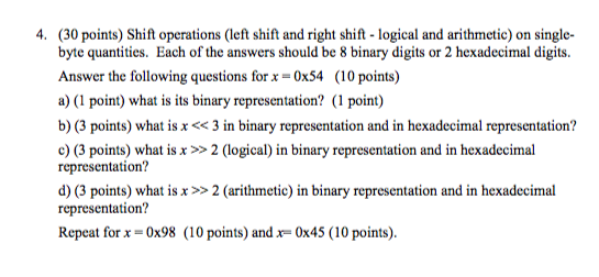 Solved 4. (30 points) Shift operations (left shift and right | Chegg.com