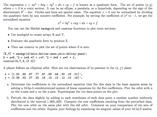 The expression z = ar2 + bry + cr + dz + ey + f is | Chegg.com