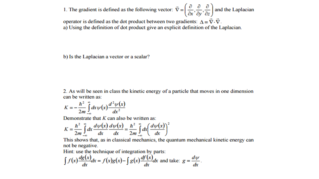 Solved The gradient is defined as the following vector: | Chegg.com