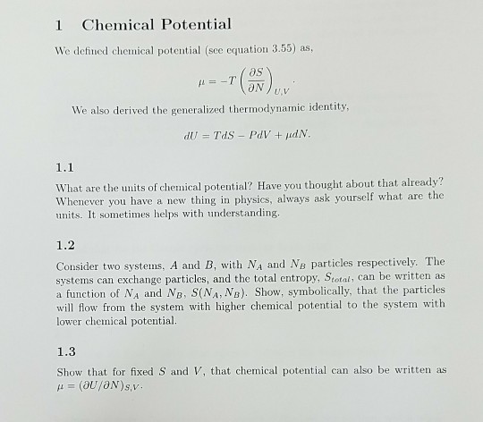 Solved 1 Chemical Potential We defined chemical potential | Chegg.com
