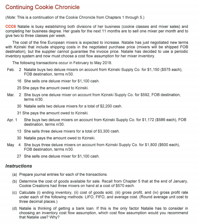 Solved Continuing Cookie Chronicle (Note: This is a | Chegg.com