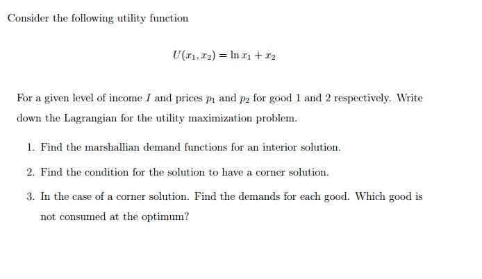 Solved Consider the following utility function U(x_1, x_2) | Chegg.com