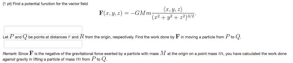 (1 pt) Find a potential function for the vector field | Chegg.com