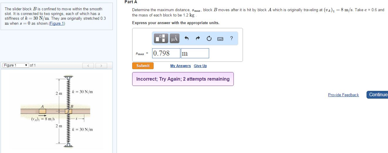 Solved The slider block B is confined to move within the | Chegg.com