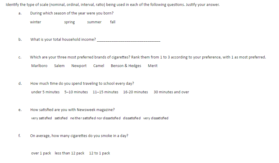 Solved Identify the type of scale (nominal, ordinal, | Chegg.com